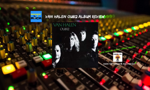 Van Halen OU812 Album Review - EP217 - Growin' Up Rock